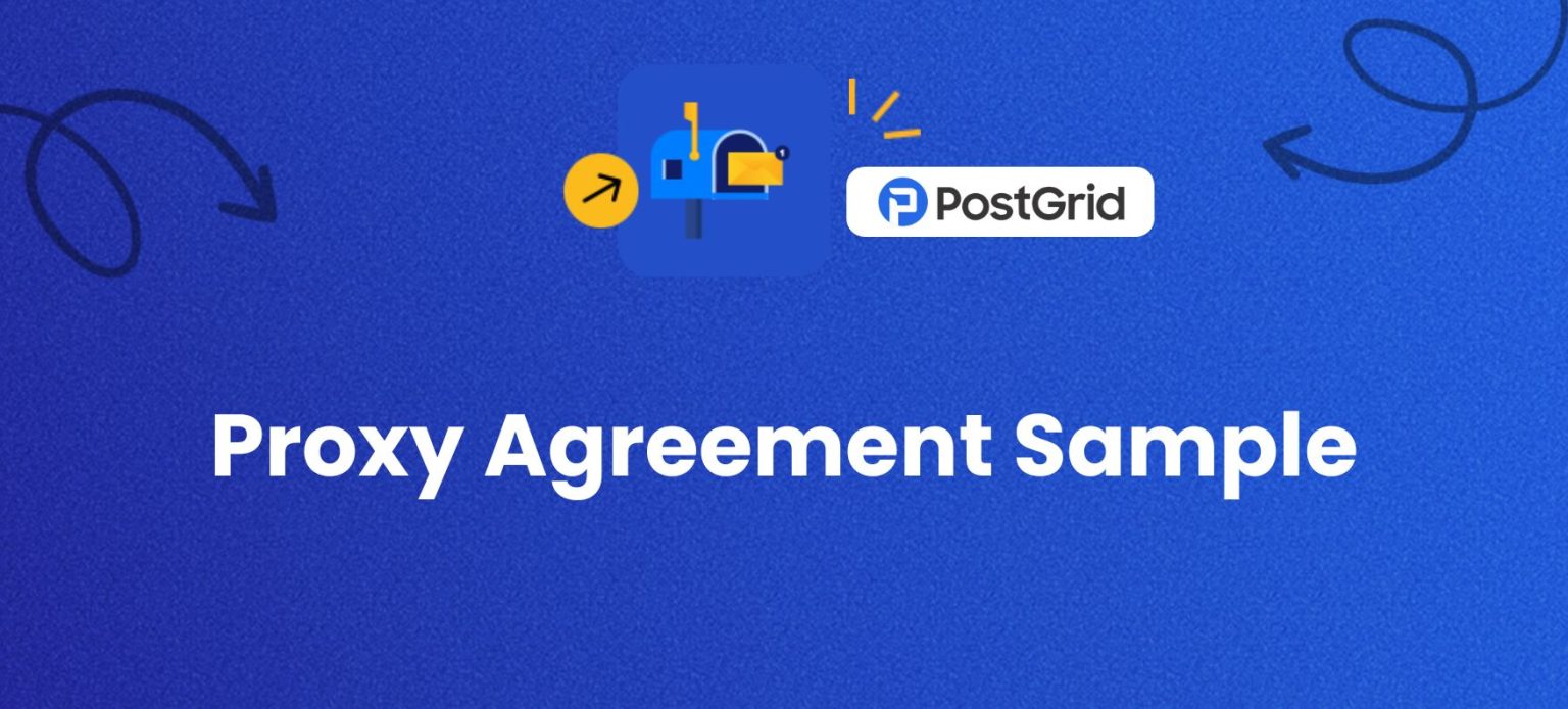 How to Write a Proxy Agreement to Vote at Meetings - PostGrid