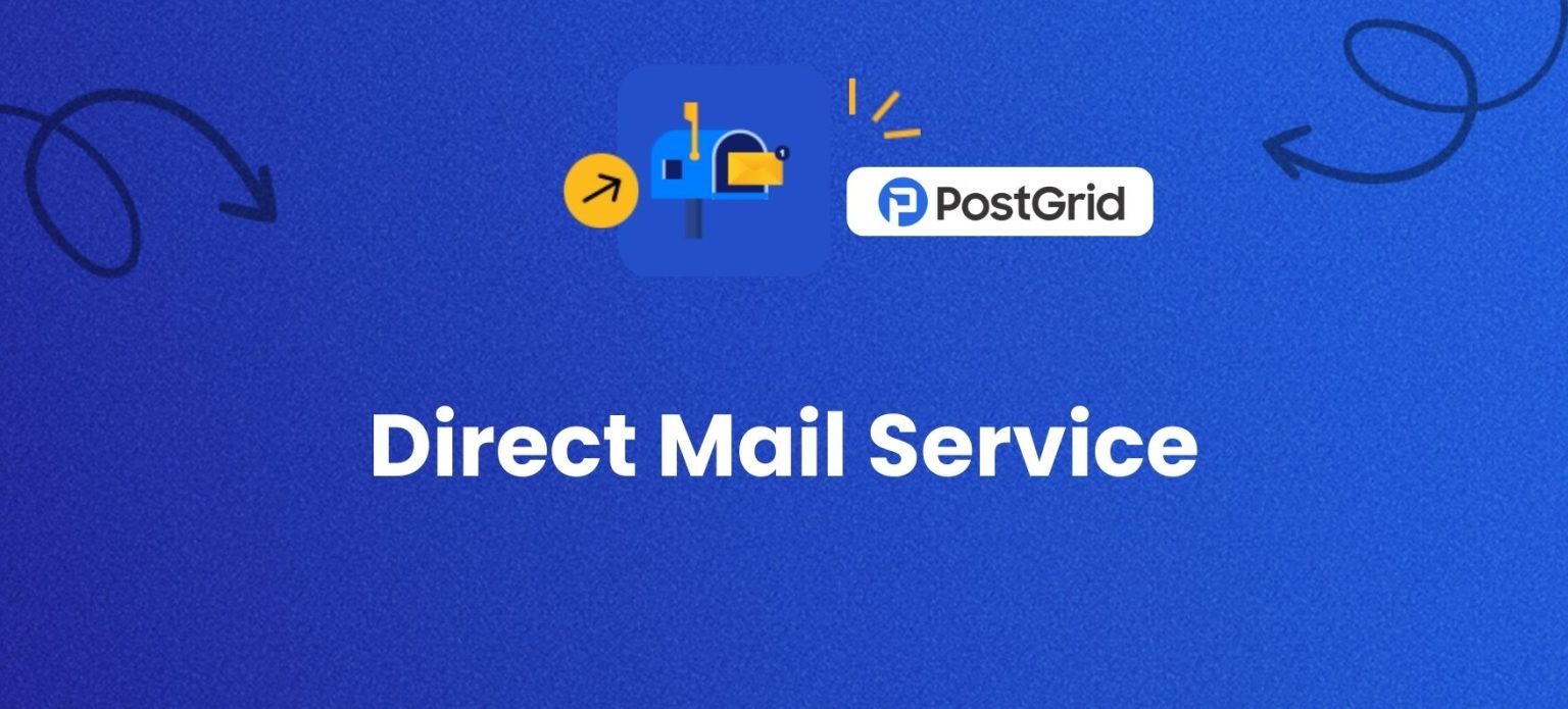 Direct Mail Service | Best Company for Direct Mail Marketing - PostGrid™