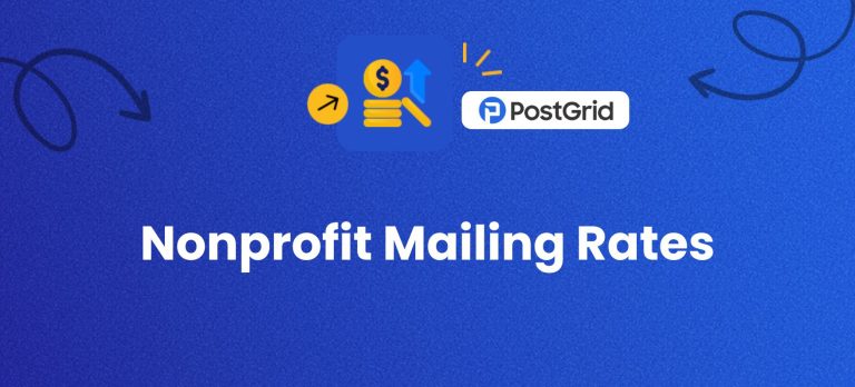 Nonprofit Mailing Rate: Ensure Cost-Effective Communication - PostGrid