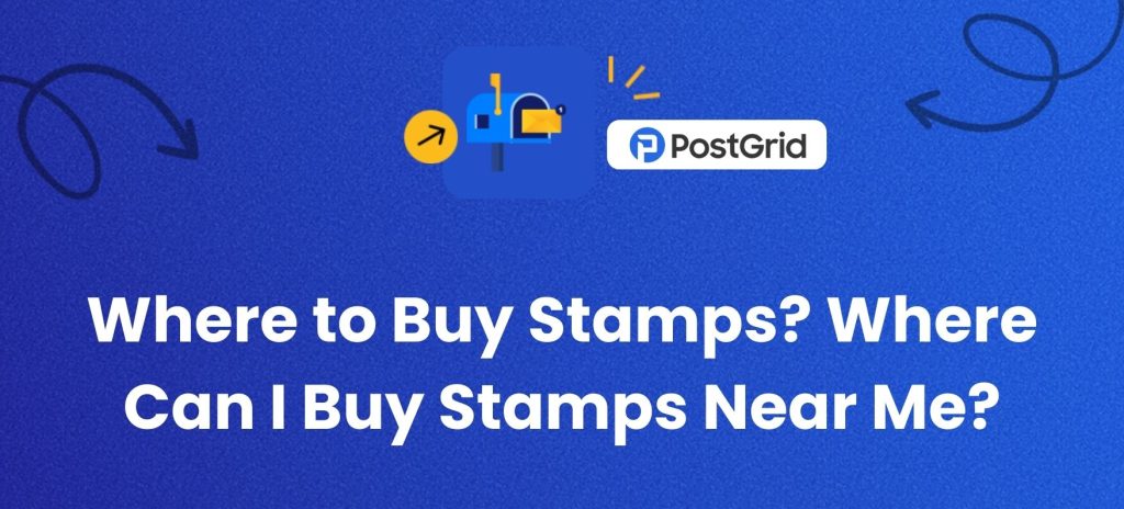Where to Buy Stamps: Top 13 Places to Buy Stamps Near Me? - PostGrid